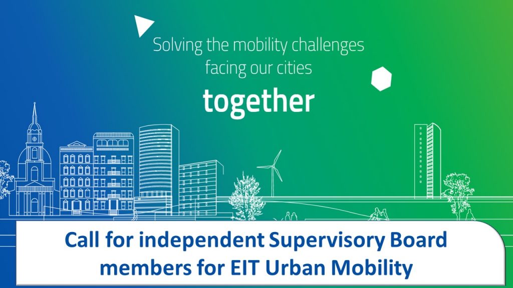 Call for independent Supervisory Board members for EIT Urban Mobility - EIT Urban Mobility