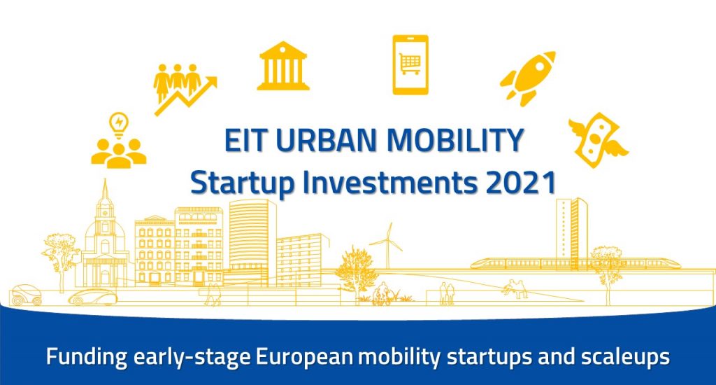 EIT URBAN MOBLITY | Startup Investment 2021 - EIT Urban Mobility