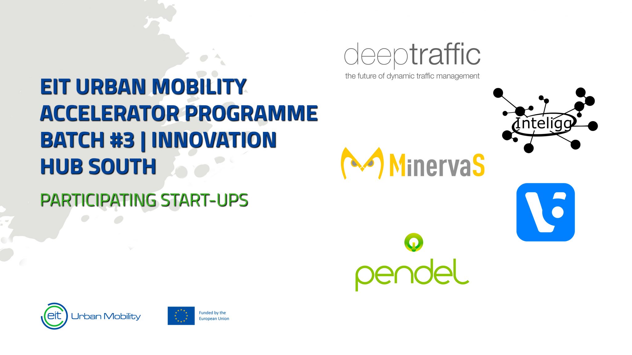 The EIT Urban Mobility Accelerator South Programme welcomes its Batch #3 participants - EIT ...