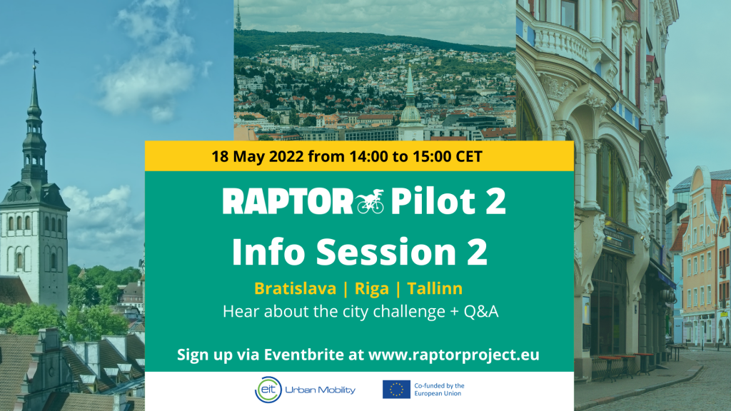RAPTOR info event - Tallinn, Riga, and Bratislava - EIT Urban Mobility