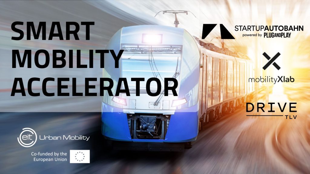 EIT Urban Mobility partners up with Drive TLV, MobilityXlab, and STARTUP AUTOBAHN by Plug and ...
