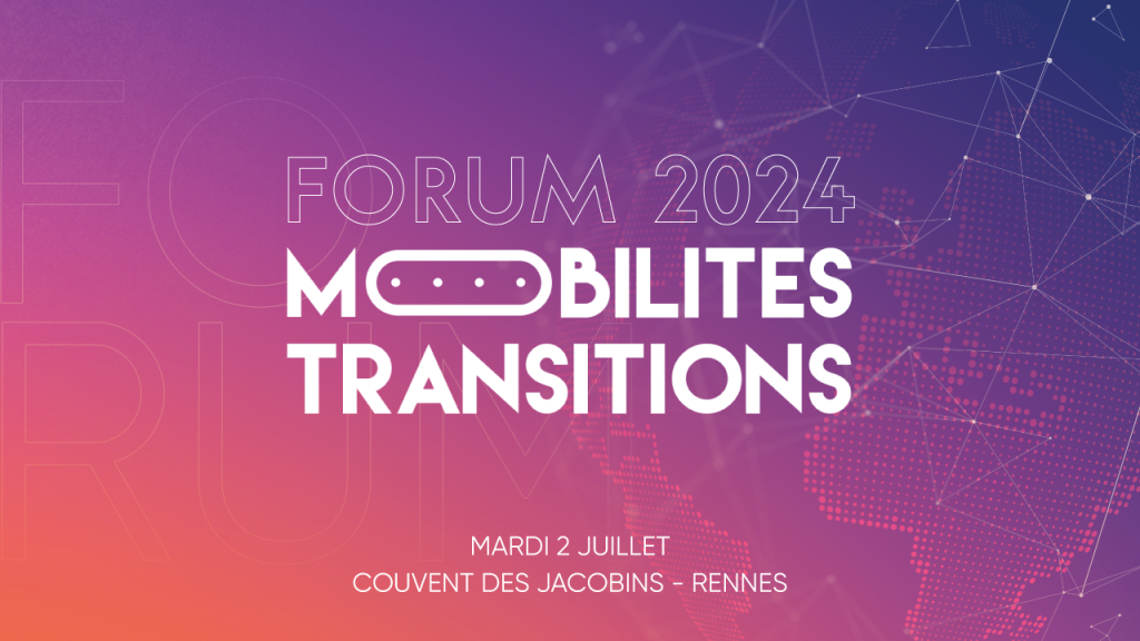 FORUM MOBILITES TRANSITIONS - EIT Urban Mobility