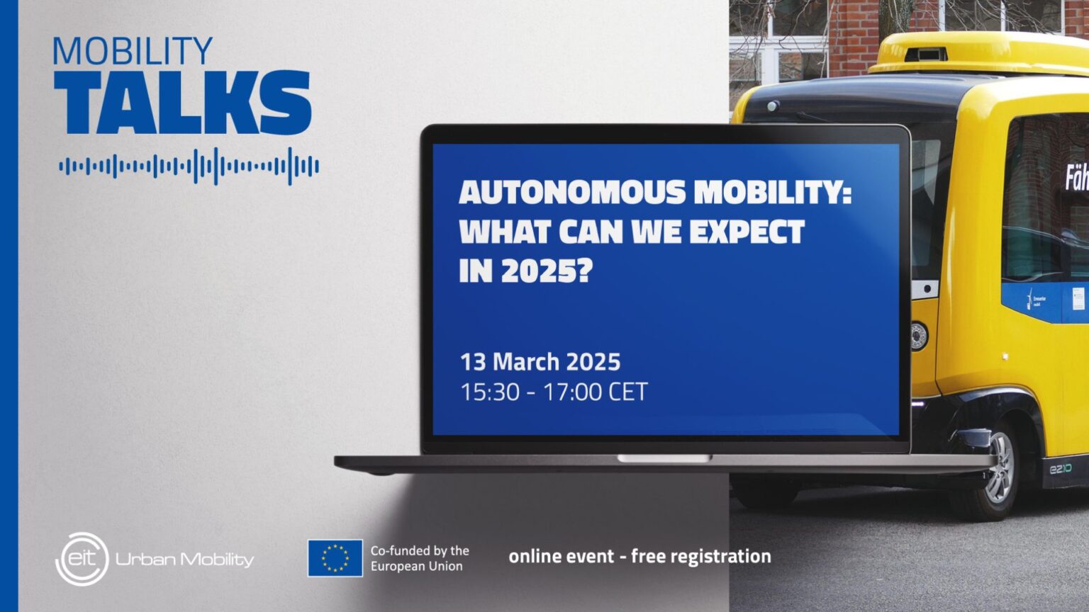Mobility Talks 28: Autonomous mobility: what can we expect in 2025 ...